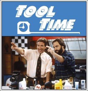 Does Anyone Know What Time It Is? It's Tool Time!